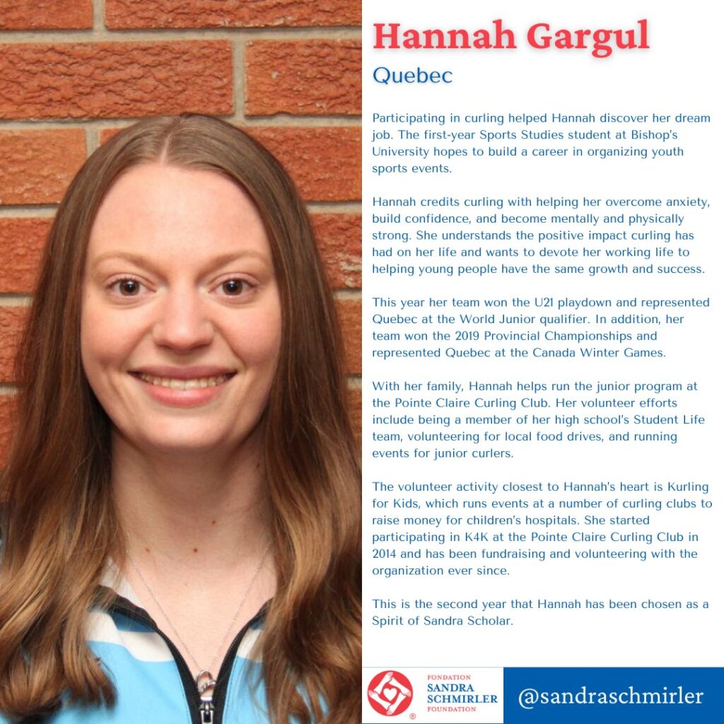 Sandra Schmirler Foundation – Hannah Gargul | Curling Québec