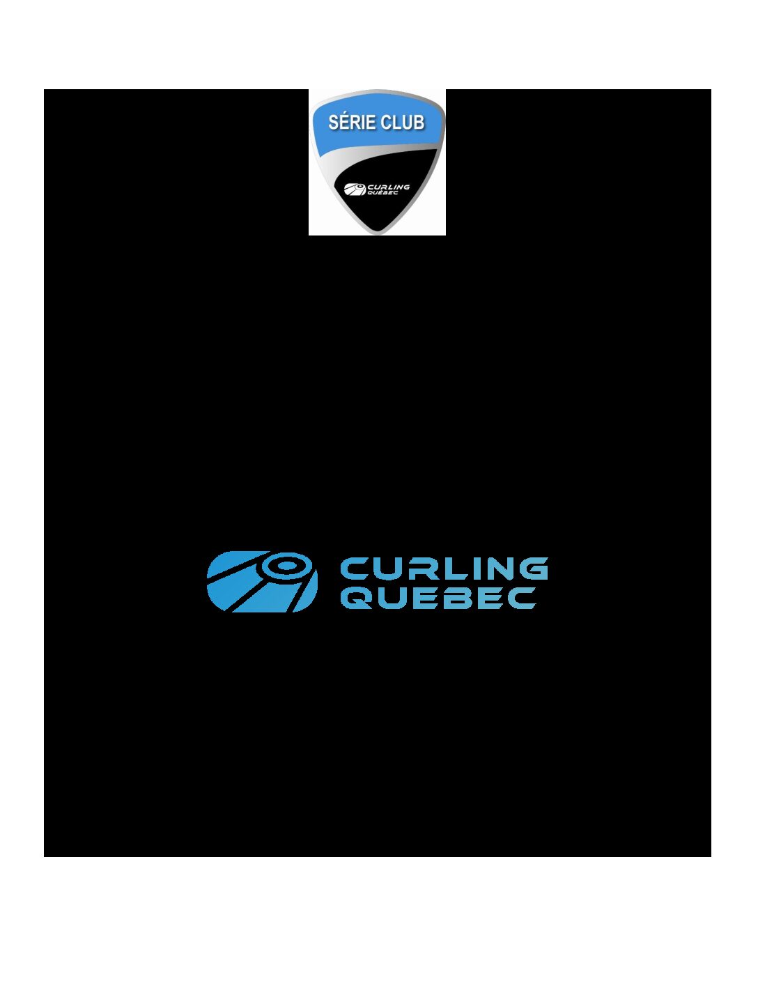 Règlementation spécifique Coupe Caledonia 2024 (Jubilee) | Curling Québec